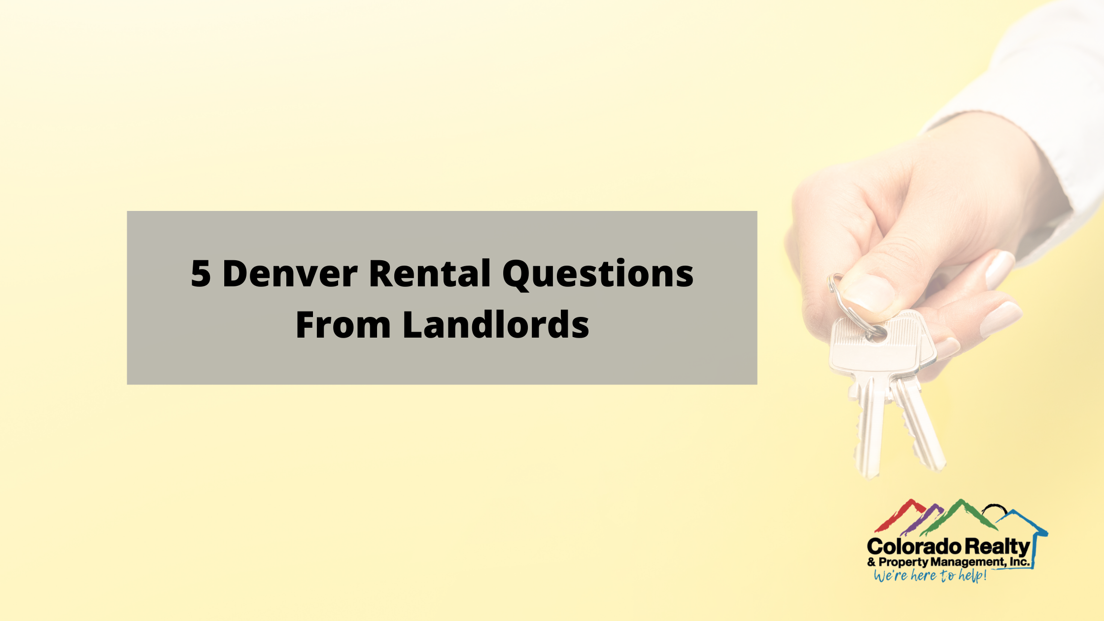 5 Denver Rental Questions from Landlords