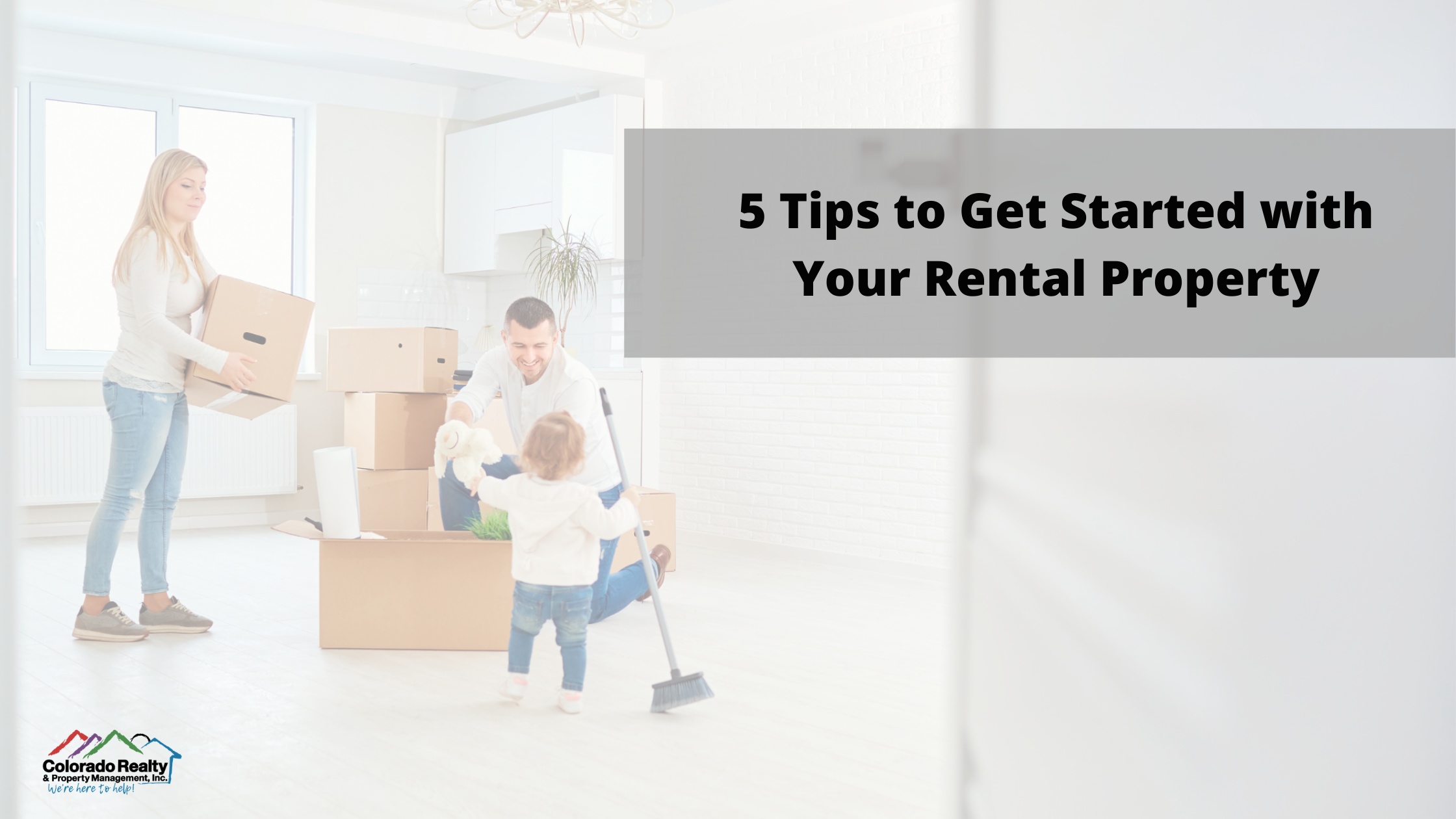 5 Tips To Get Started With Your Rental Property