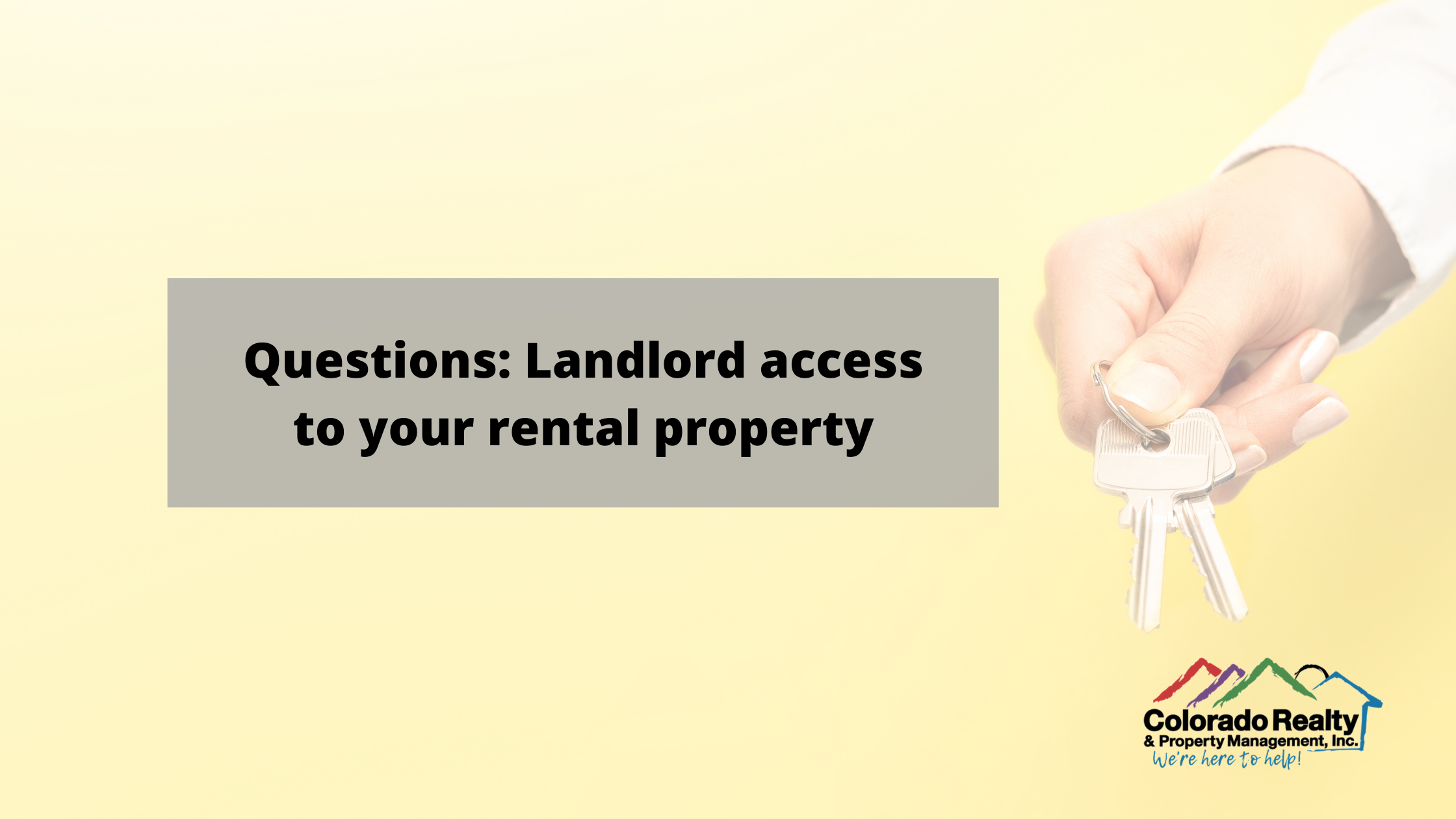 Landlord access to your rental property